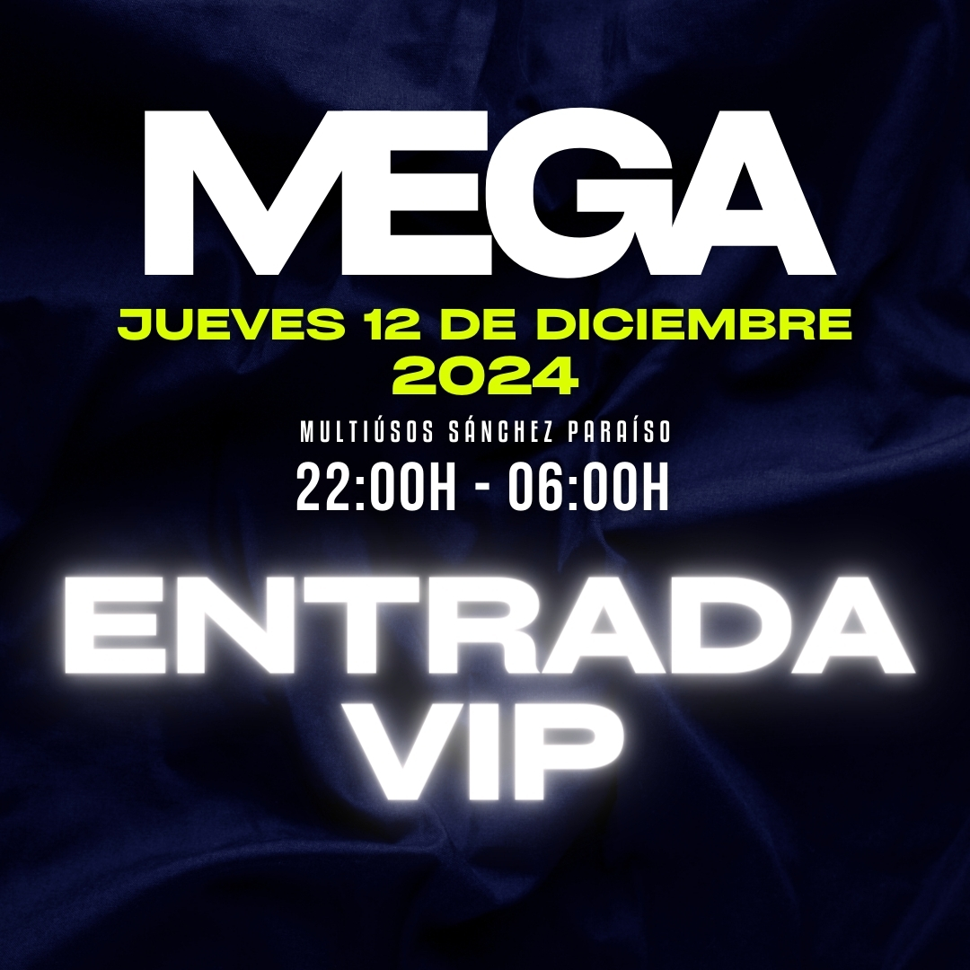 Entradas VIP Mega Cotillón Salamanca